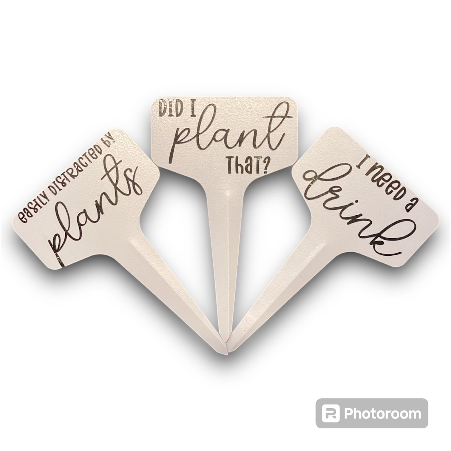 Silly Plant Sayings Plant Labels – Auburn Oaks Garden Center